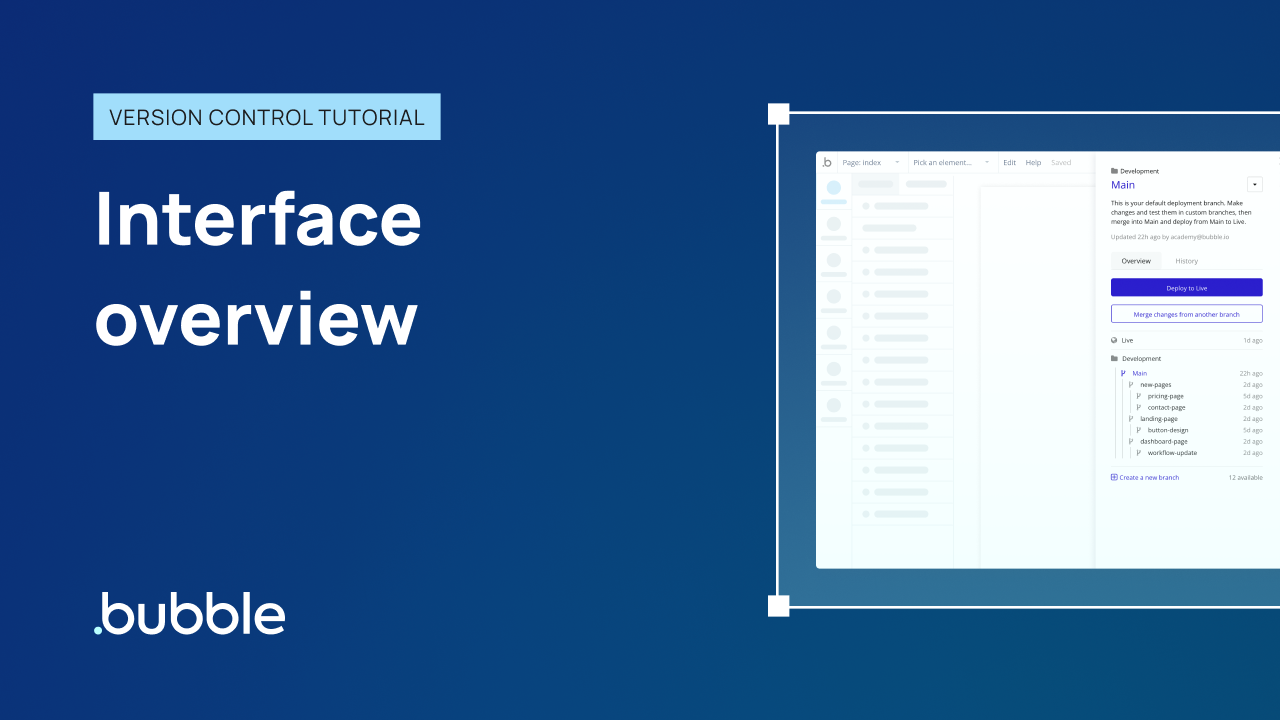 Interface Overview | Bubble